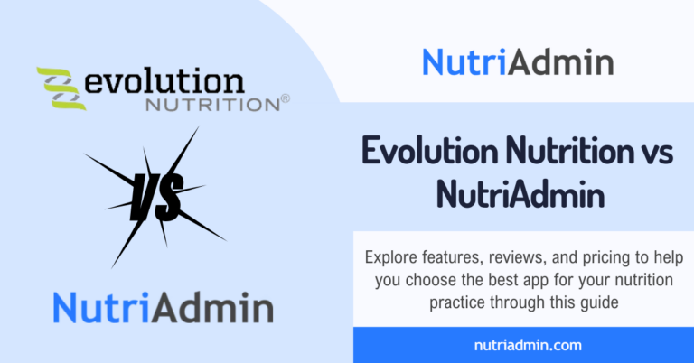 Evolution Nutrition vs NutriAdmin, Features Comparison