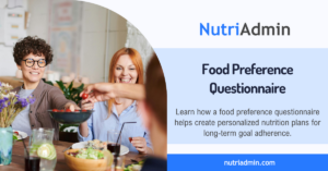 Food Preference Questionnaire: Likes and Dislikes - NutriAdmin Blog