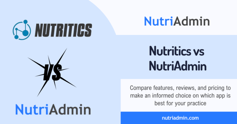 Nutritics vs NutriAdmin: Comparison and Reviews