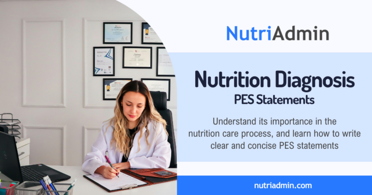 Nutrition Diagnosis: Writing PES Statements - NutriAdmin Blog