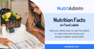 Reading Nutrition Facts on Food Labels - NutriAdmin Blog